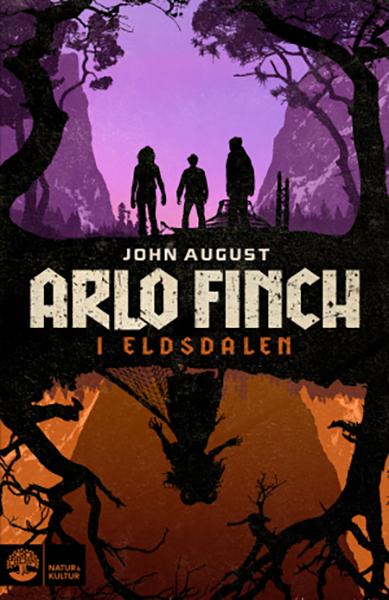 Arlo Finch i Eldsdalen - John August (Del 1 i Arlo Finch) | Science ...
