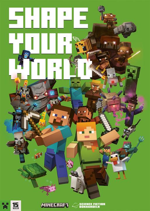 Minecraft 15 Years Anniversary Poster B2: Shape Your World! - SF-Bokhandeln AB | Science Fiction ...