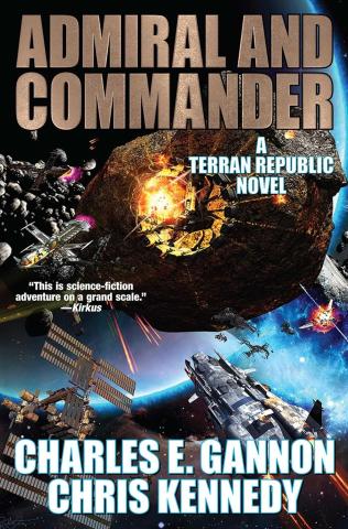 Admiral and Commander - Charles E. Gannon (Del 7 i Tales of the Terran ...