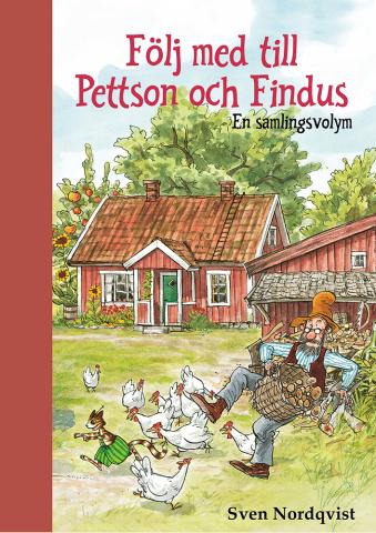 Följ med till Pettson och Findus - En samlingsvolym - Sven Nordqvist | Science Fiction Bokhandeln